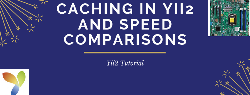Caching in Yii2 and speed comparisons-Talwork